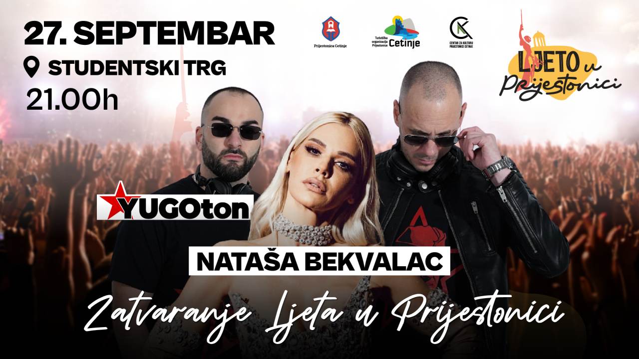 Prijestonica: Nataša Bekvalac i Yugoton zatvaraju „Ljeto u Prijestonici ...